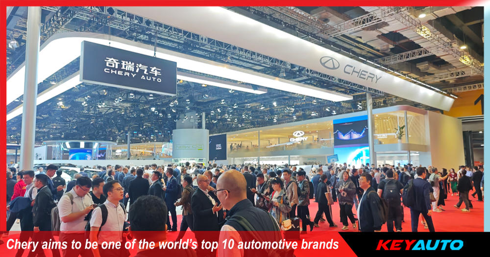 Chery aims to be one of the world’s top 10 automotive brands